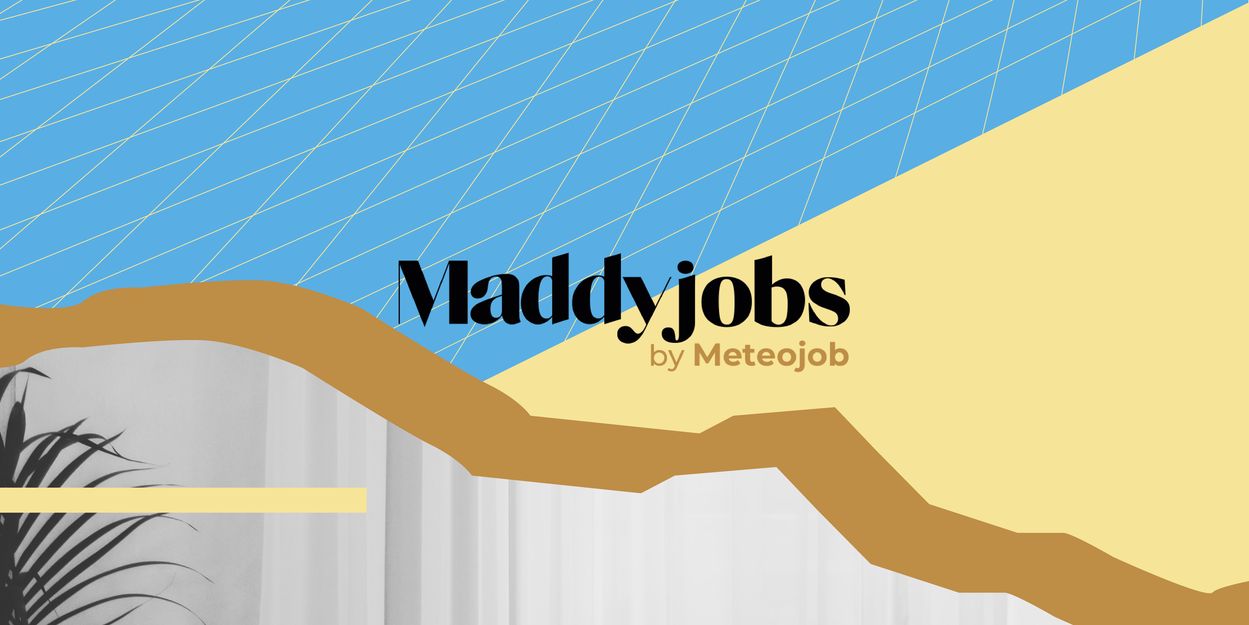 Maddyjobs - Maddyness - Le média pour comprendre l'économie de demain