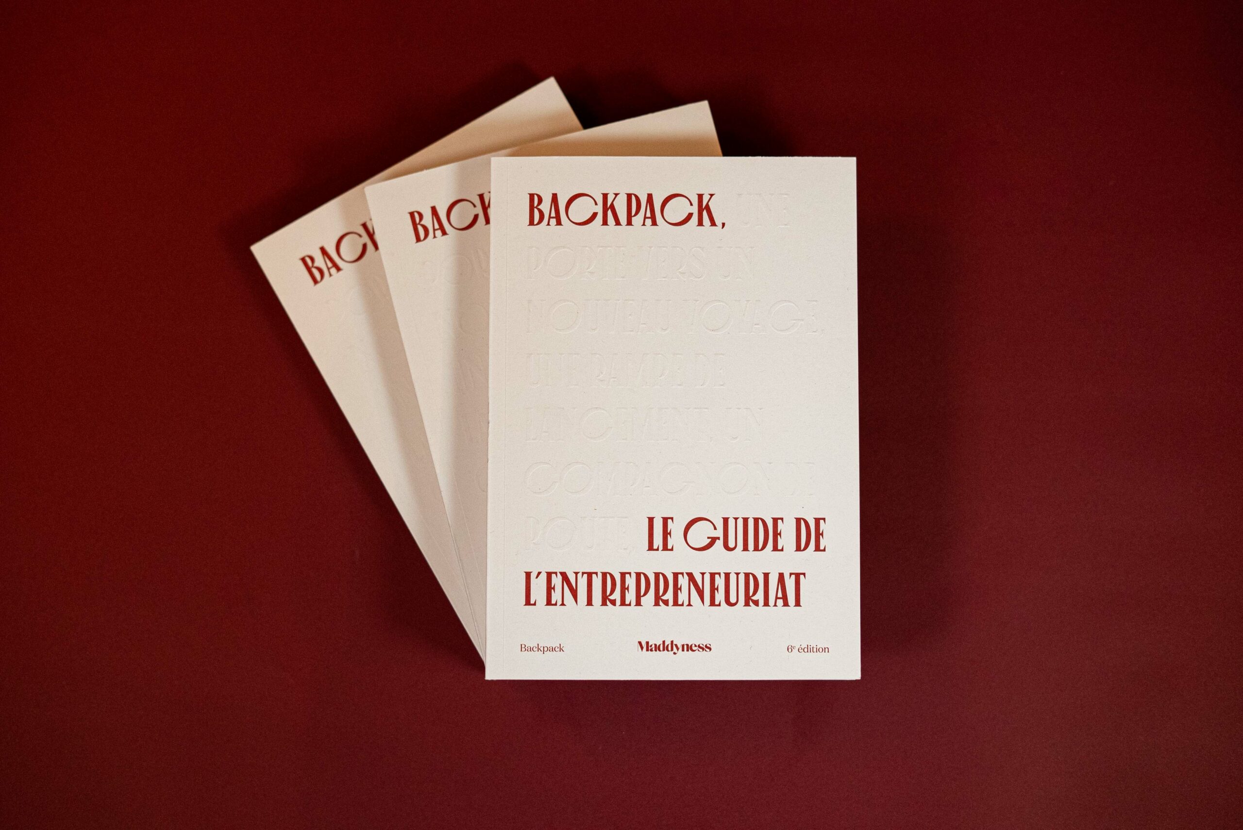 Backpack : n'ayez plus jamais peur de lancer votre startup ! - Maddyness