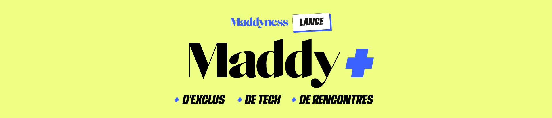 Maddyness lance Maddy+, son nouvel abonnement premium