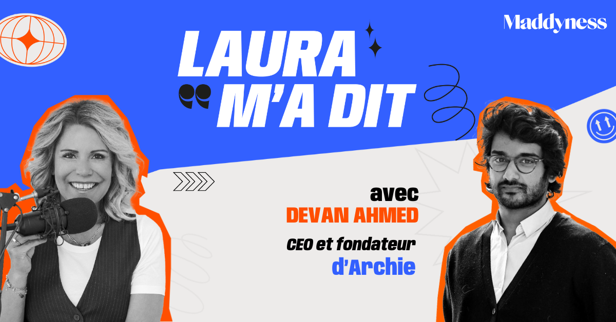Laura m'a dit : rencontre avec Devan Ahmed (Archie) qui ambitionne de ...