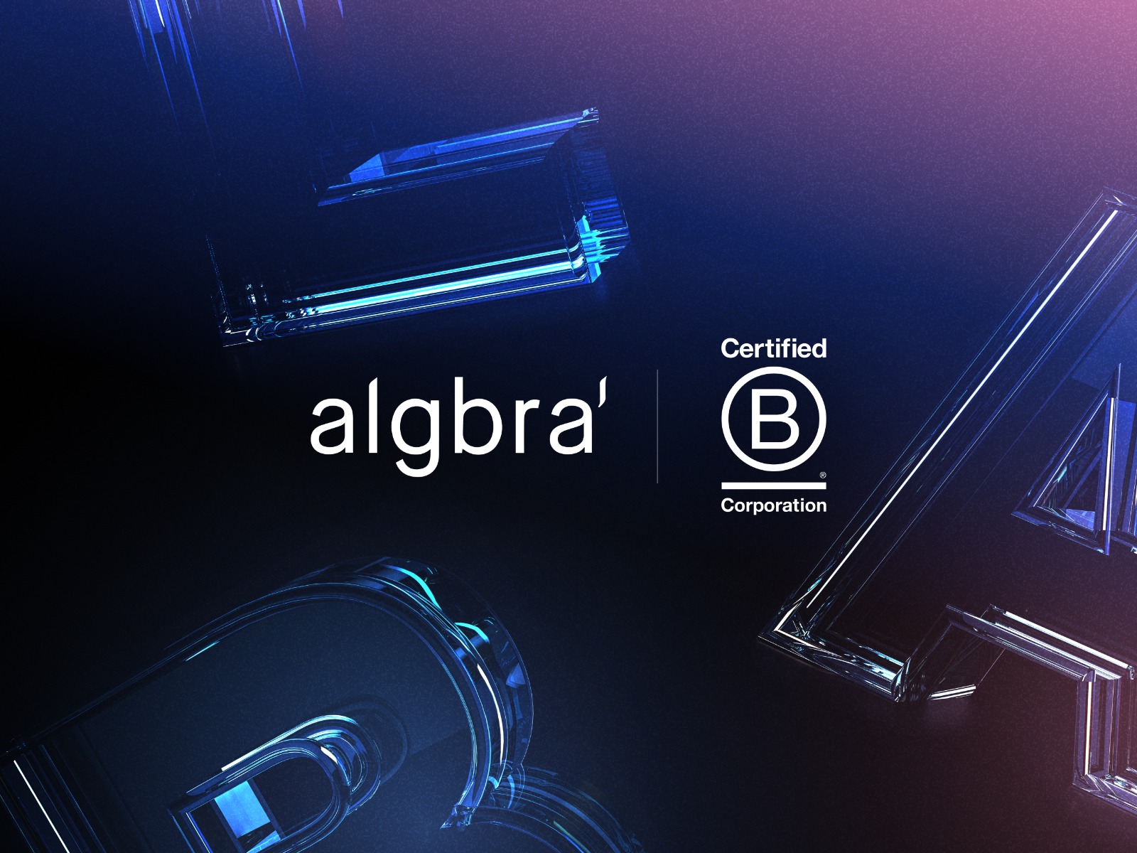 Ethical and Efficient, meet Algbra, the first ESG and Sharia compliant fintech to gain B Corp ...